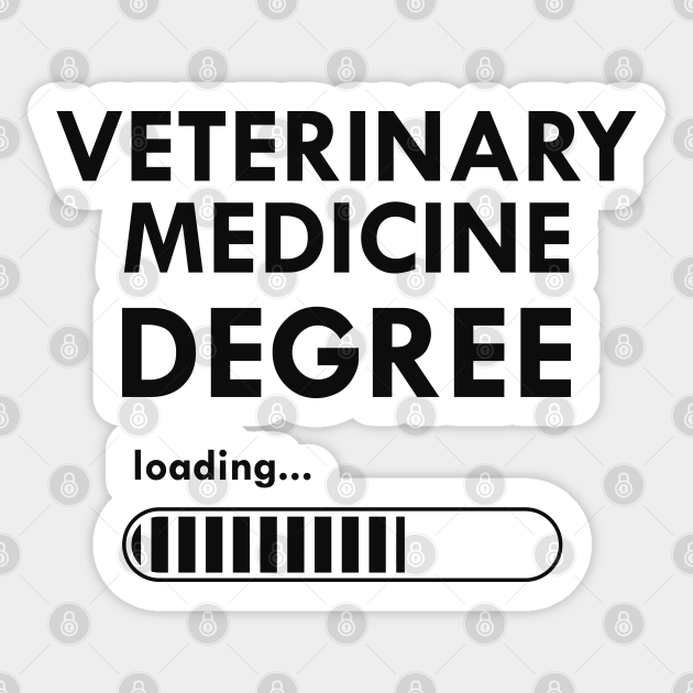 Veterinary Medicine Degree Loading Veterinary Student Pegatina TeePublic MX veterinary-medicine-degree-loading-veterinary-student-pegatina-teepublic-mx